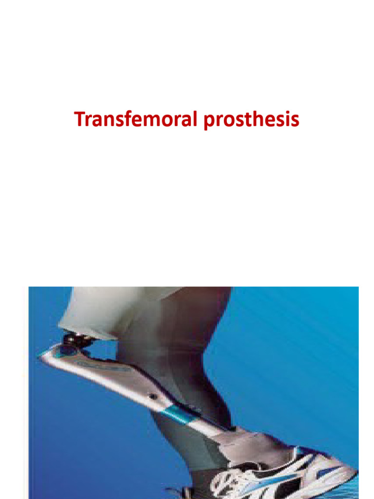 Transfemoral Prosthesis | PDF | Prosthesis