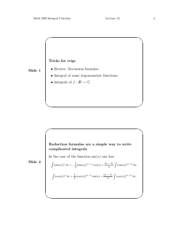 Tricks For Trigs - Review: Recursion Formulas. - Integral of Some Trigonometric Functions ...