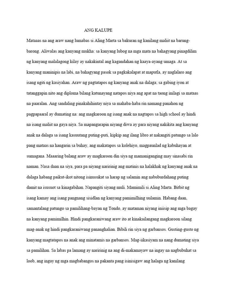 ANG KALUPE Mataaas Na Ang Araw Nang Lumabas Si Aling Marta Sa Bakuran ...