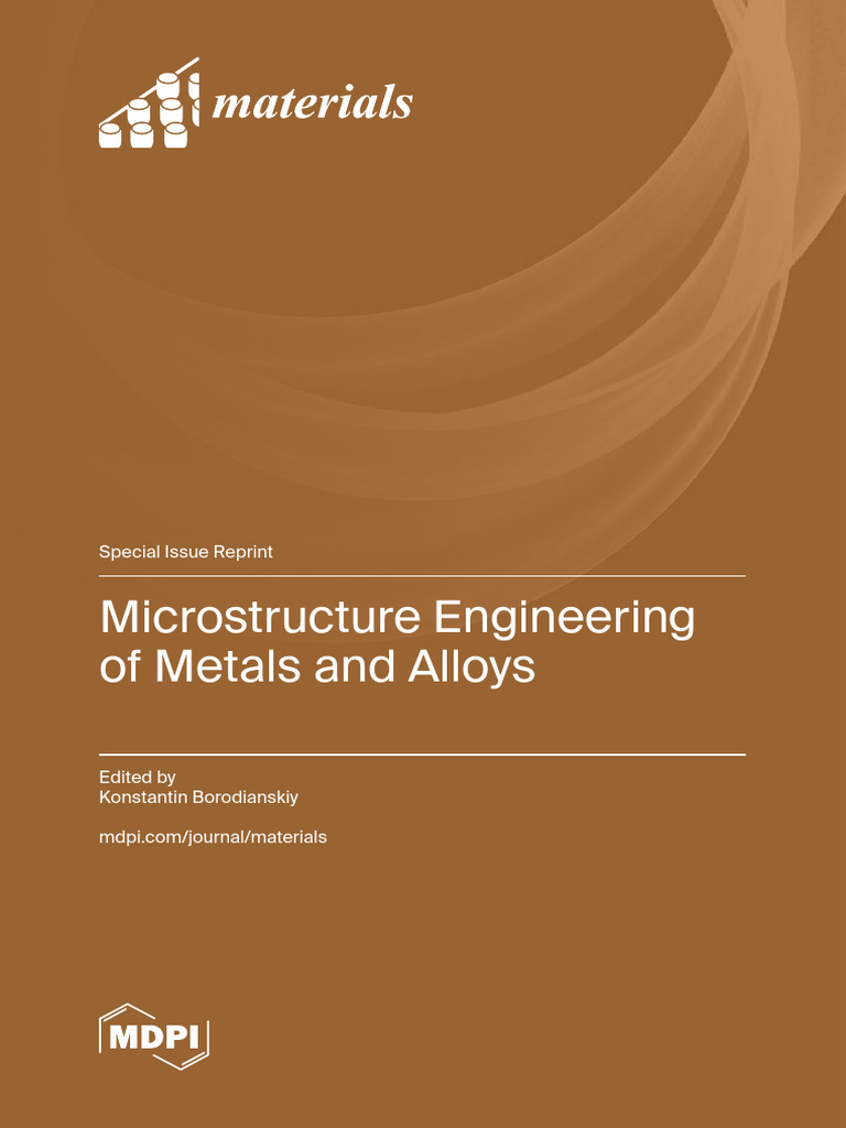 Microstructure Engineering of Metals and Alloys | PDF | Energy ...