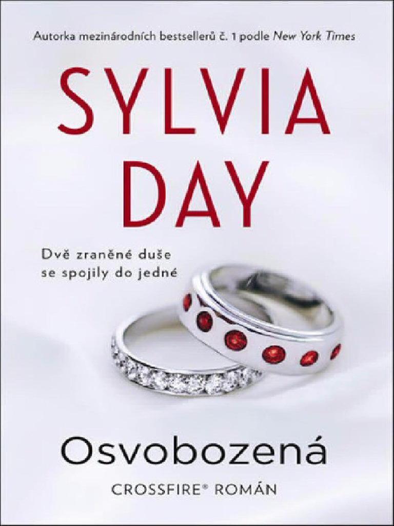Sylvia Day Crossfire 5 Osvobozená (CZ) | PDF