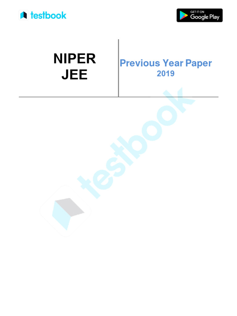 NIPER JEE 2019 Official Paper | PDF | Career & Growth | Technology ...