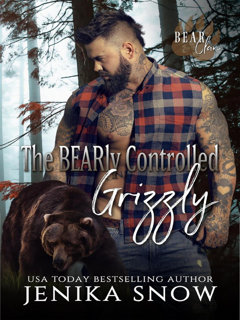 Jenika Snow - Bear Clan 1 - The Bearly Controlled Grizzly | PDF | Tempo | Amor