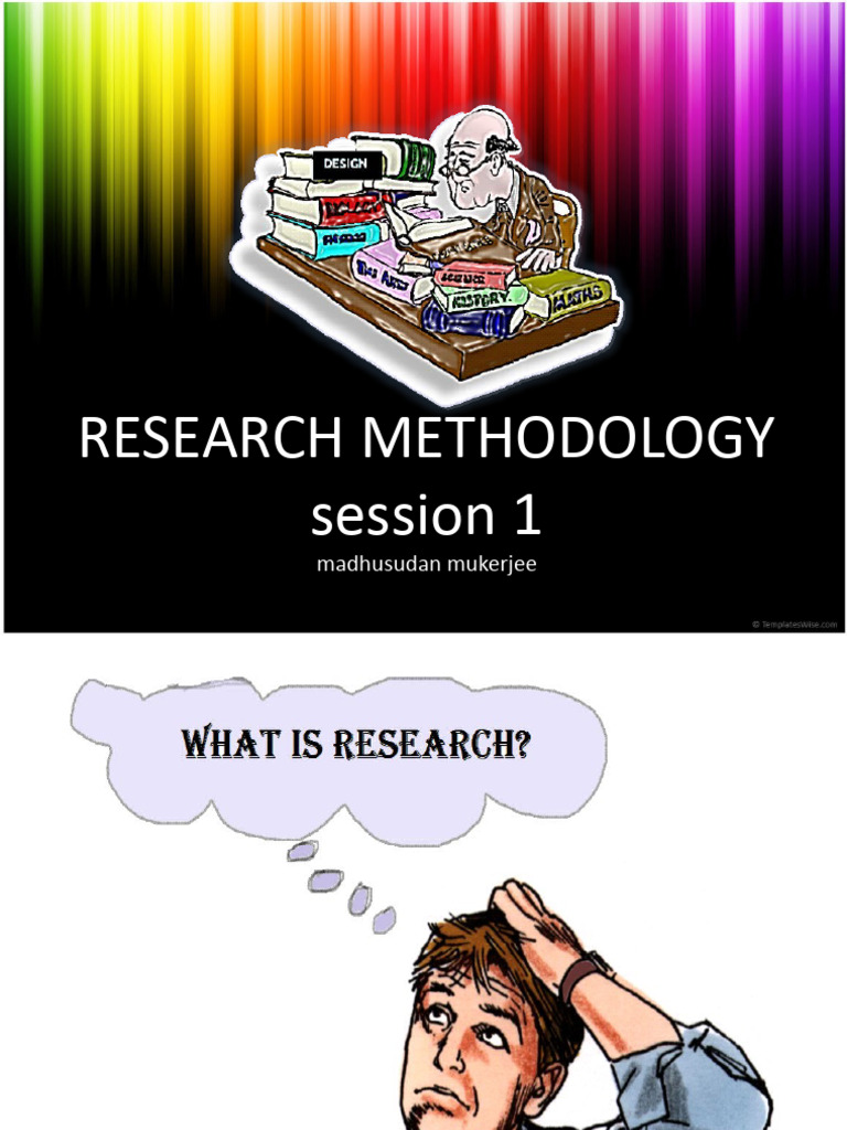 Research Methodology Session 1 Final | PDF | Sampling (Statistics) | Data Analysis