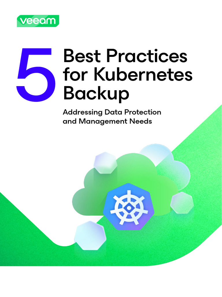 Kasten Five Kubernetes Backup Best Practices | PDF | Cloud Computing ...