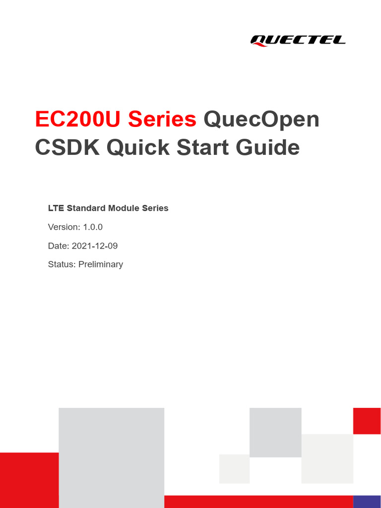 Quectel EC200U Series QuecOpen CSDK Quick Start Guide V1.0.0 Preliminary 20211209 | PDF ...