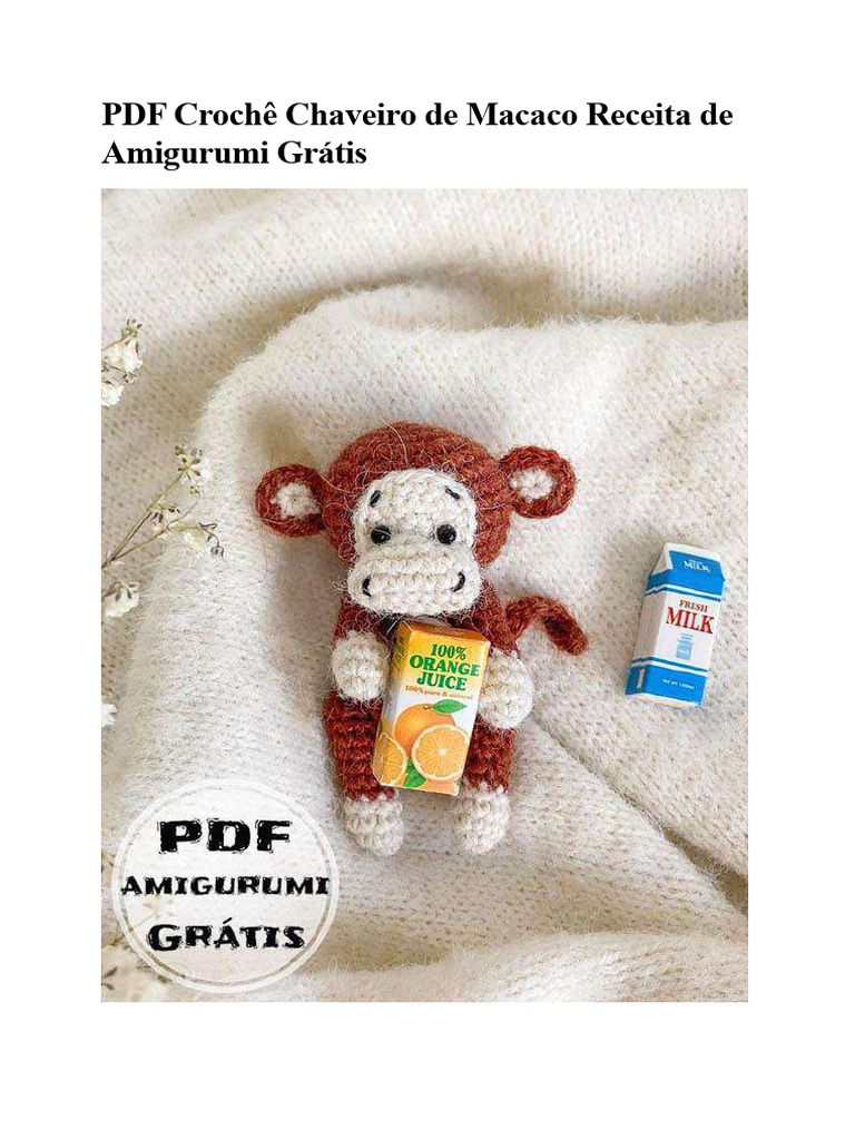 PDF Croche Chaveiro de Macaco Receita de Amigurumi Gratis | PDF | Crochê