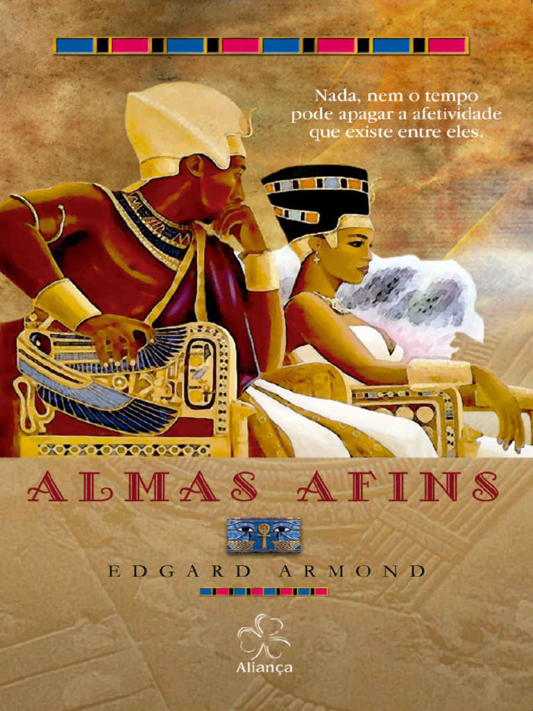 3ºalmas Afins (Edgard Armond) | PDF | Antigo Egito | Akhenaton