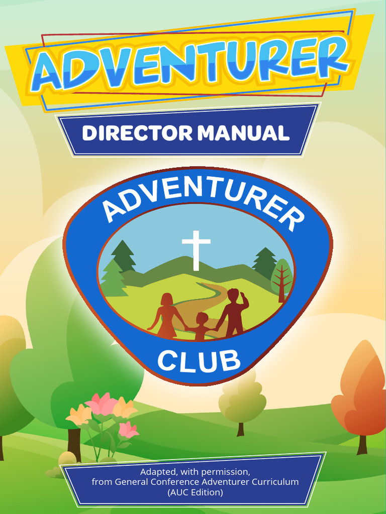 Adventurer Directors Manual Printable PDF | PDF | Leadership | Learning