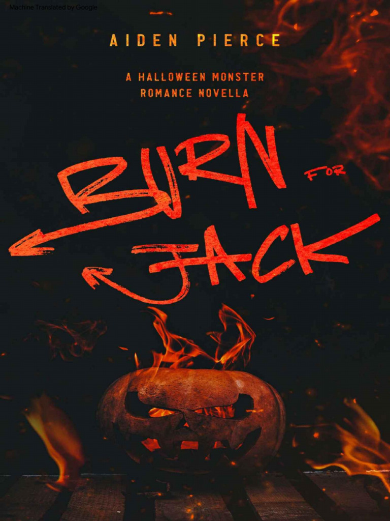 Burn For Jack A Halloween Monster Rom - . | PDF | Amor | Chelsea ...