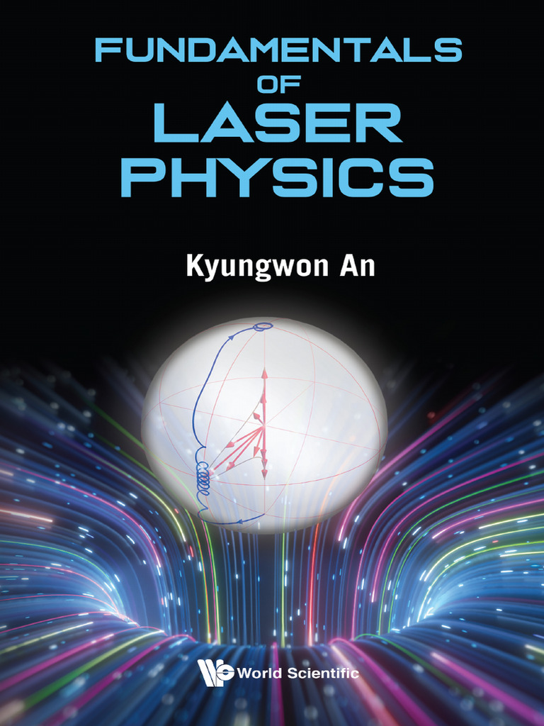 Fundamentals of Laser Physics | PDF | Laser | Waves