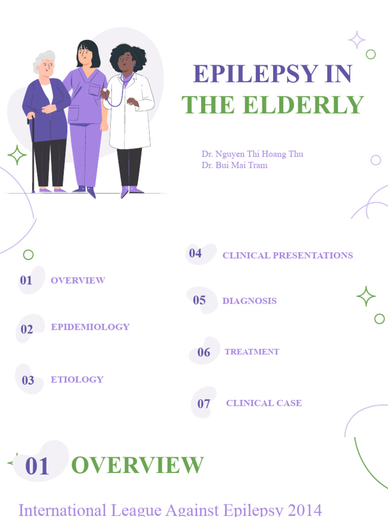 Epilepsy in the Elderly - Final | PDF | Epilepsy | Medicine