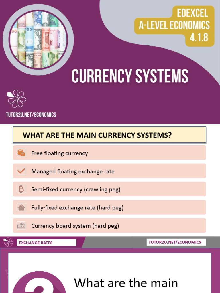 4_1_8_Currency_Systems | PDF | Exchange Rate | Currency