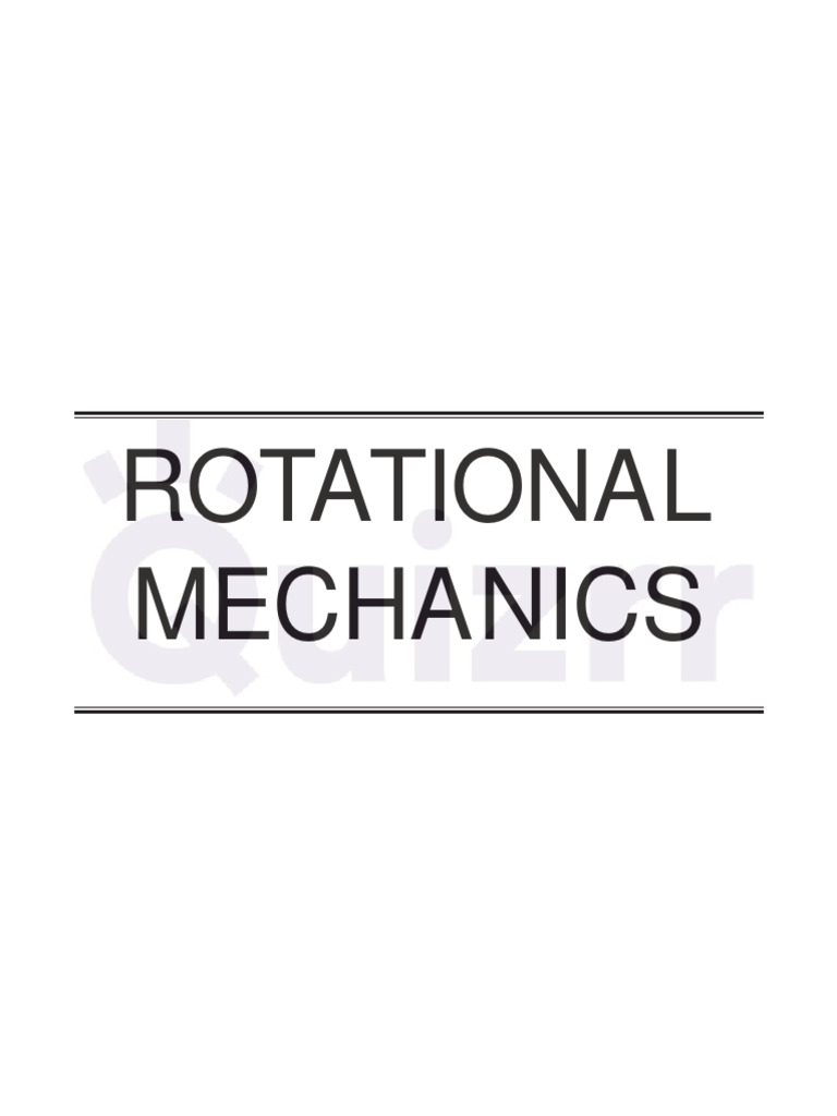 Rotational Motion | PDF | Rotation Around A Fixed Axis | Torque