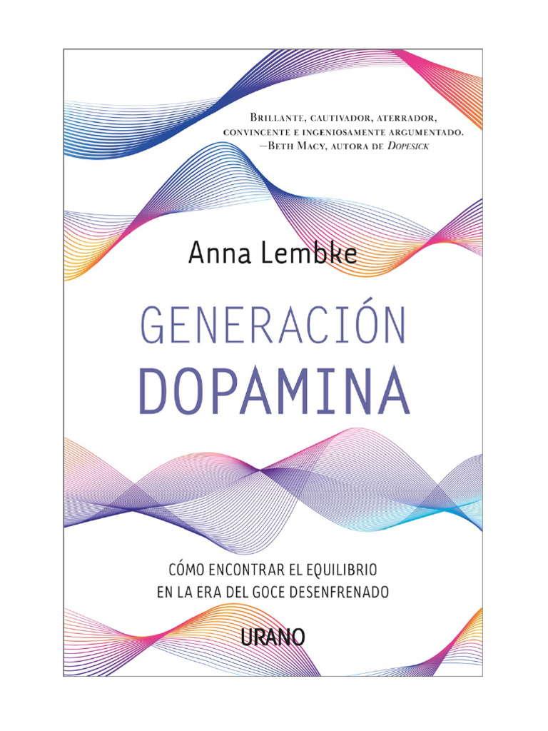 Generación dopamina Libro Anna lembke | PDF | Fentanilo | La dependencia de sustancias