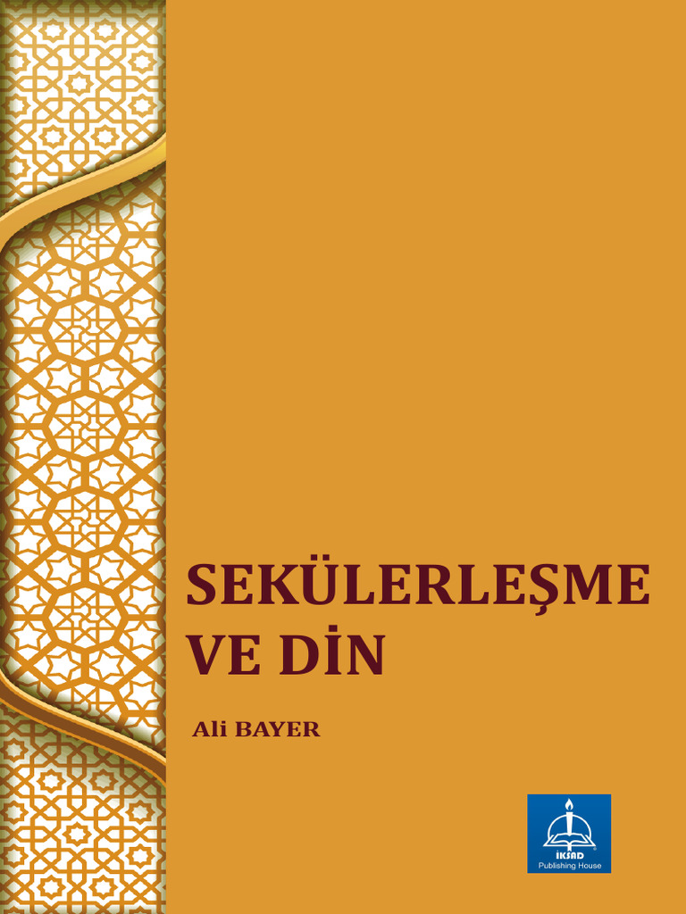 Ali Bayer - Sekülerleşme Ve Din | PDF