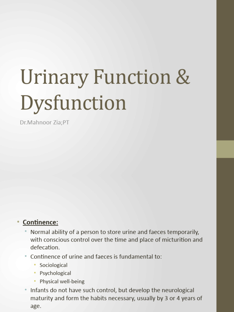 Urinary Function & Dysfunction 1 | PDF | Urinary Incontinence | Urination
