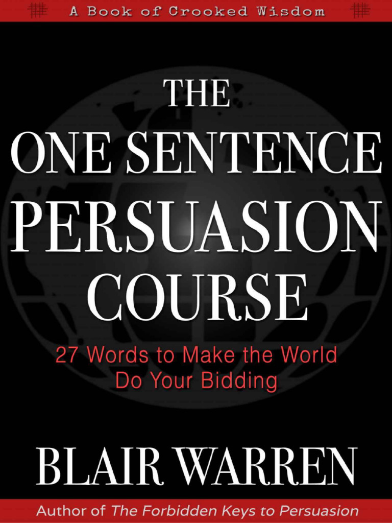 One Setence Persuasion Course - Blair Warren | PDF | Pensamento | Verdade