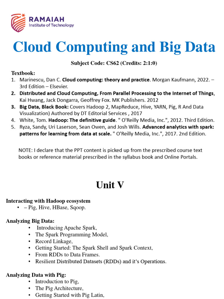 Unit-V CC&BD CS62 | PDF | Apache Spark | Apache Hadoop Unit-V CC&BD CS62 | PDF | Apache Spark | Apache Hadoop