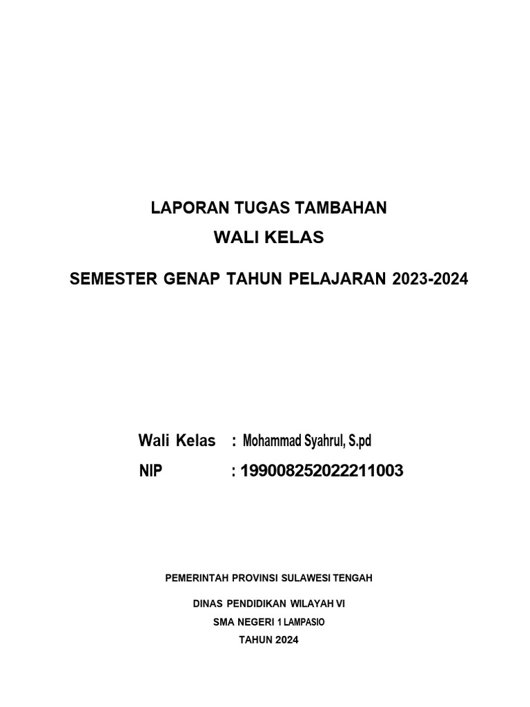 Contoh Format Laporan Tugas Tambahan Sebagai Wali Kelas Yang Sesuai Dengan PMM | PDF