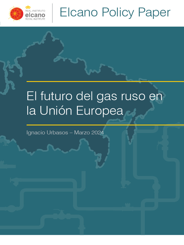 Policy Paper El Futuro Del Gas Ruso en La Union Europea | PDF | Rusia | Política mundial