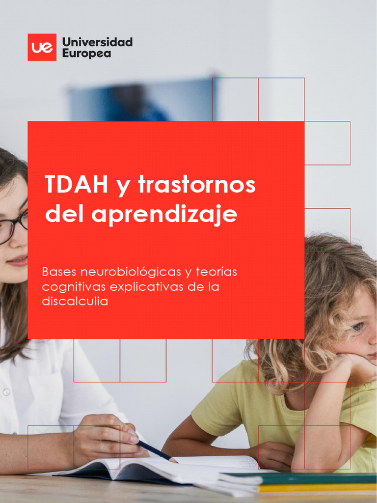TDAH y Trastornos Del Aprendizaje: Bases Neurobiológicas y Teorías Cognitivas Explicativas de La ...
