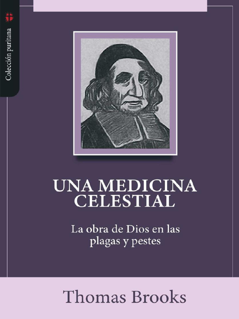 Una Medicina Celestial - Thomas Brooks | PDF | Cristo (título) | Dios