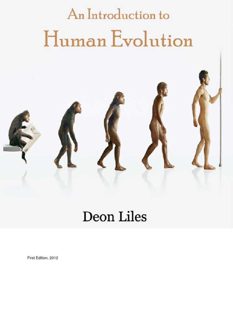 Deon Liles - An Introduction To Human Evolution-English Press (2012) | PDF | Homo | Human Evolution