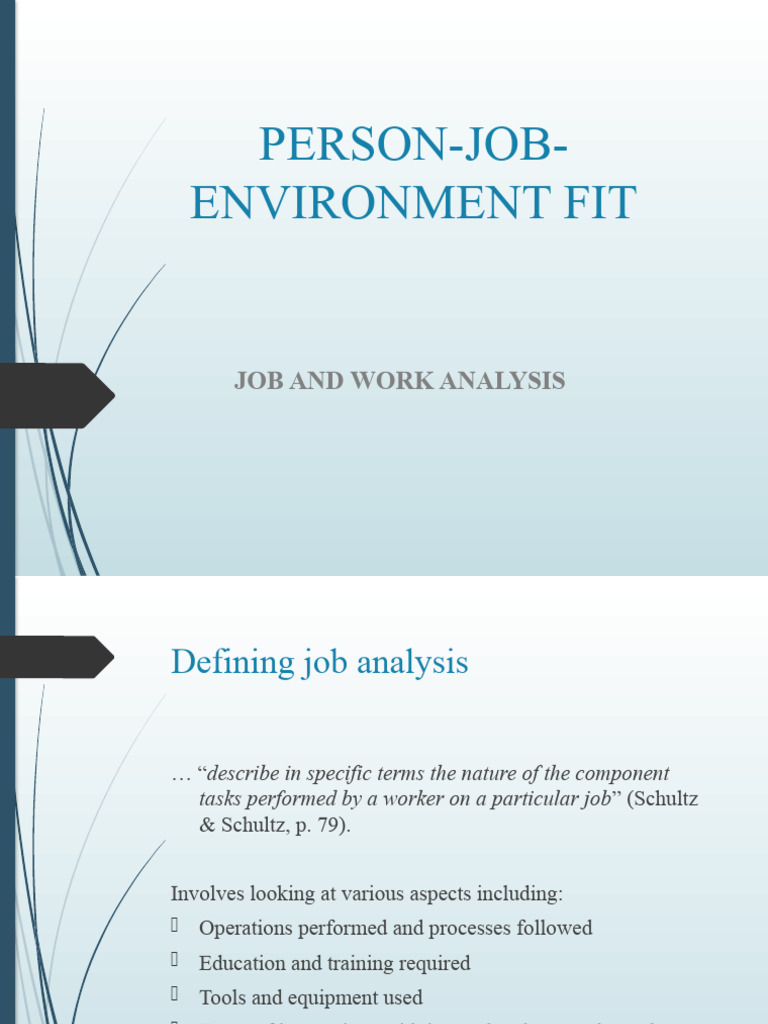 Person-Job-Environment Fit: Job and Work Analysis | PDF | Behavioural Sciences | Social Psychology