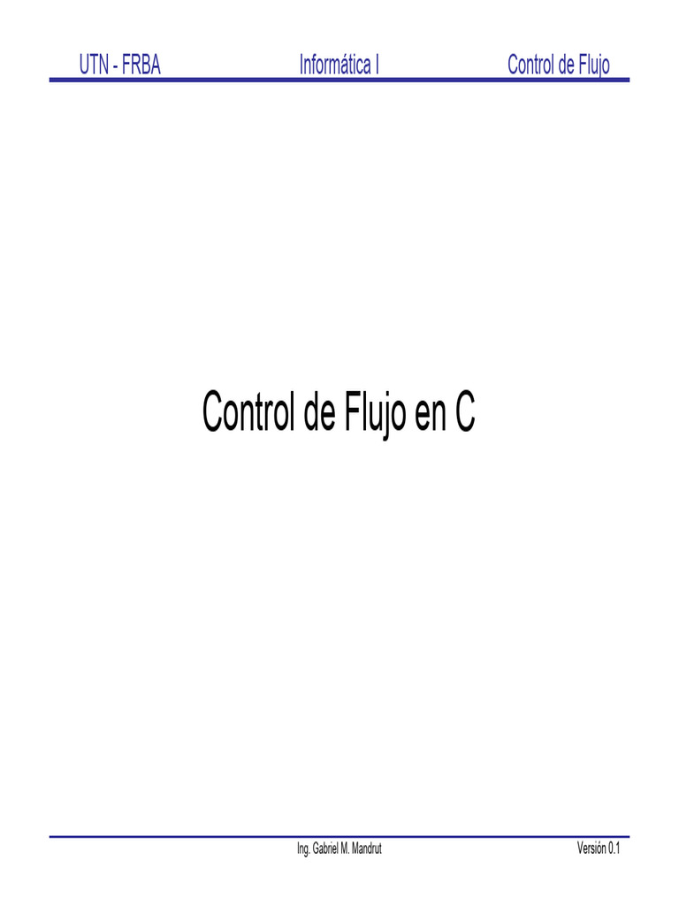 Control de Flujo en C - v1.0 | PDF | Flujo de control | Programación de ...