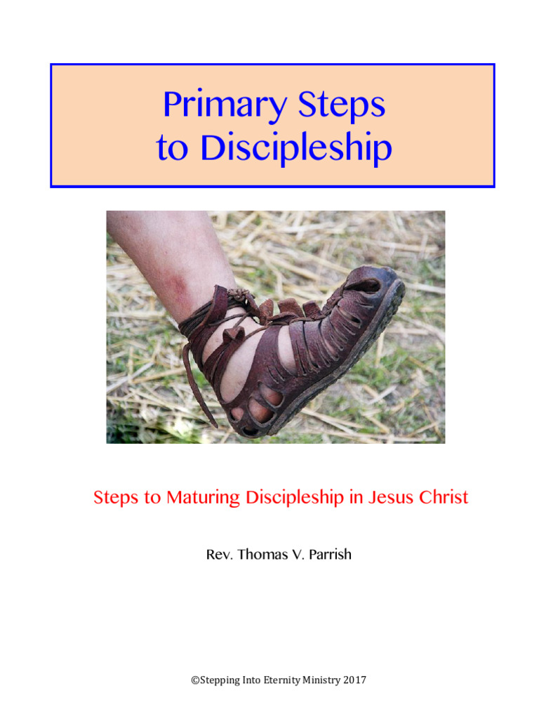 Steps To Discipleship | PDF | Jesus | Disciple (Christianity)