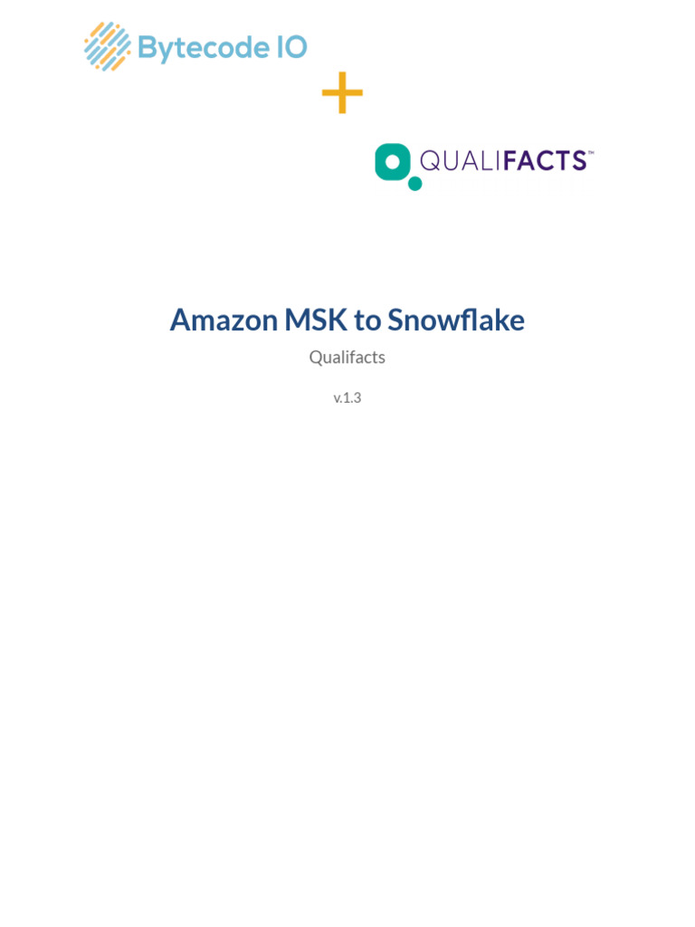 Amazon MSK To Snowflake v1.3 | PDF | Computing | Information Technology Management