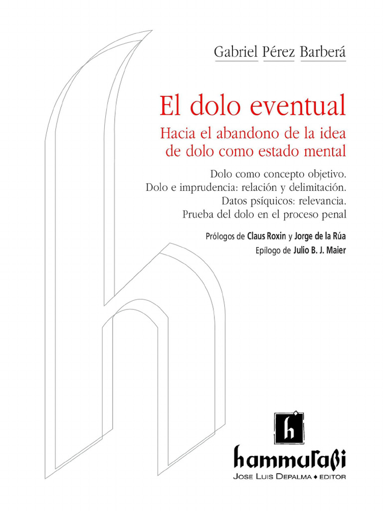 EL DOLO EVENTUAL - Gabriel Perez Barbera 2011 | PDF