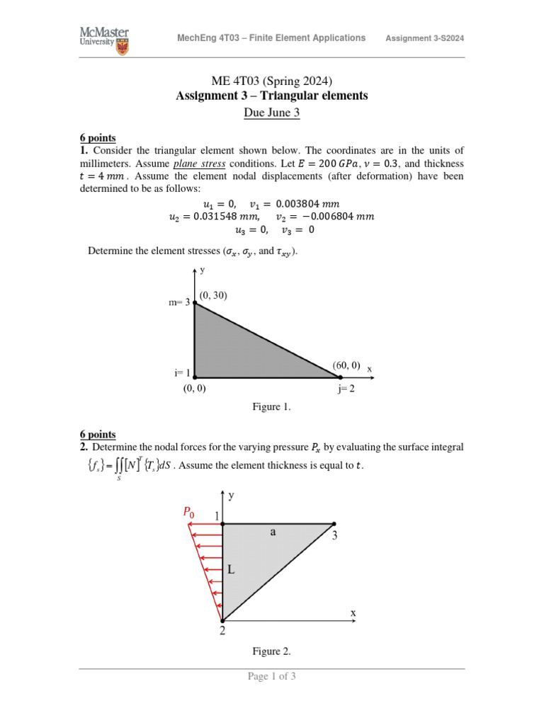 Assignment 3 - Triangular Elements: ME 4T03 (Spring 2024) Due June 3 | PDF | Stress (Mechanics ...