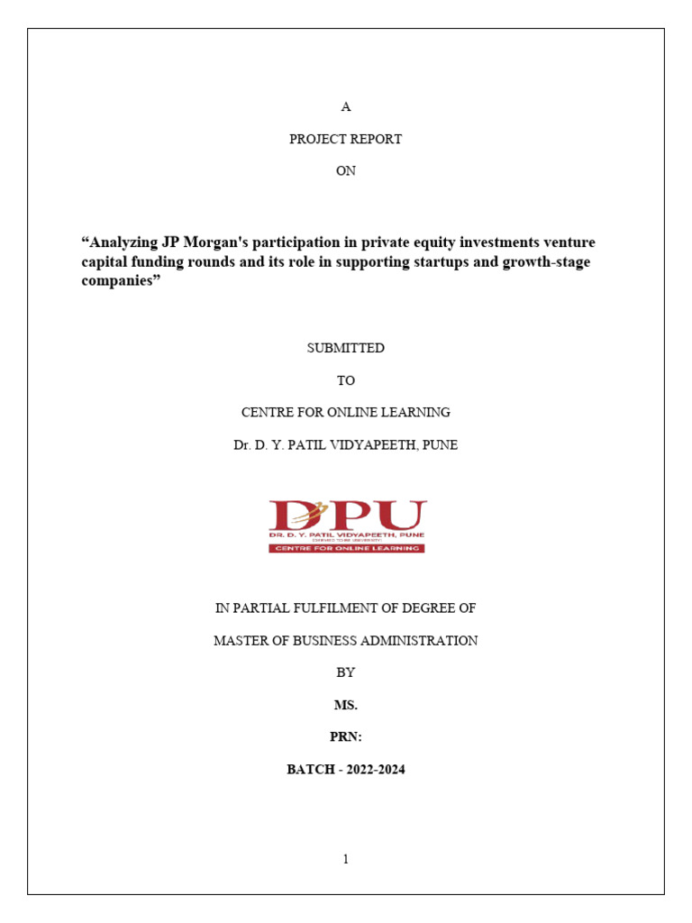JP MORGAN Project Report 2022-2024 DPU | PDF | Venture Capital | Corporate Finance