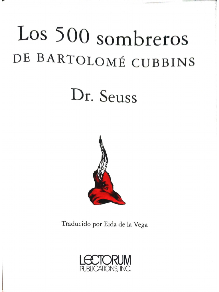 Los 500 Sombreros de Bartolome Cubbins - Sr. Seuss | PDF