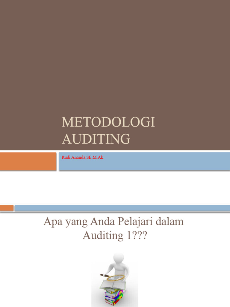 Auding 2 Metodologi Auditing 1 | PDF