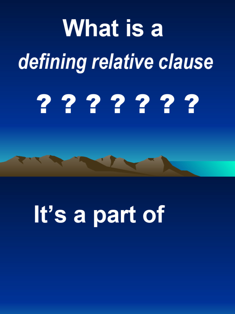 Defining Relative Clause | PDF | Language Arts & Discipline | Home & Garden