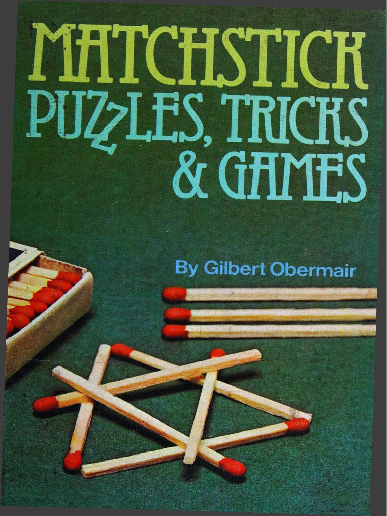 Obermair G. Matchstick Puzzles, Tricks and Games 1977 | PDF | Triangle | Rectangle