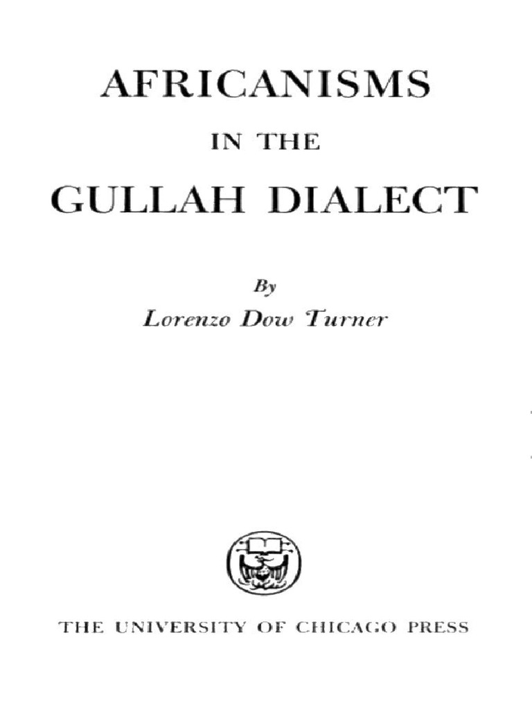 Africanism in Gullah Dialect LDTurner | PDF | Verb | Adjective