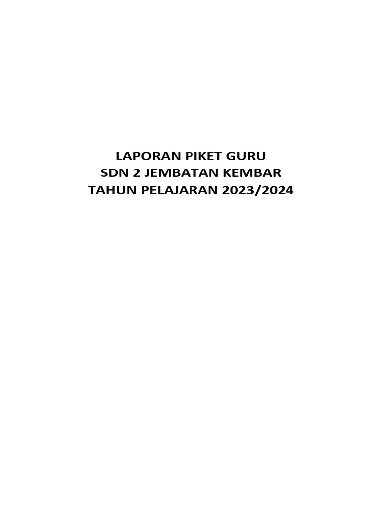 Laporan Piket Guru Ijaz | PDF | Karier & Perkembangan