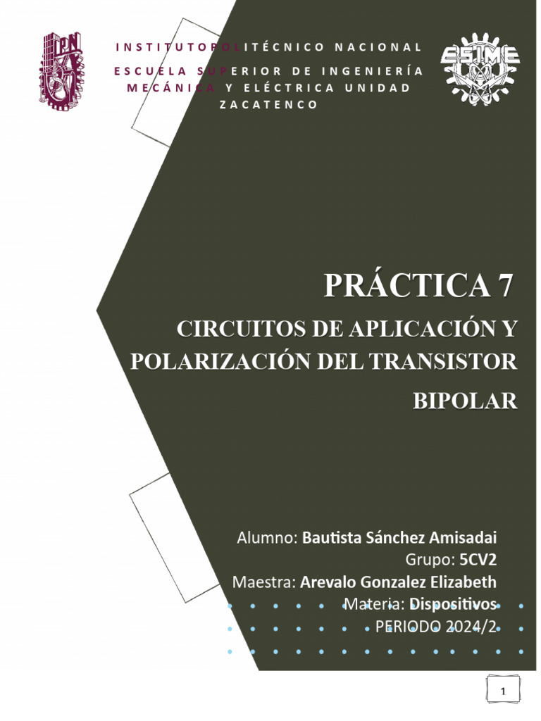 Practica 7 Dispositivos Esime | PDF | Transistor | Red eléctrica