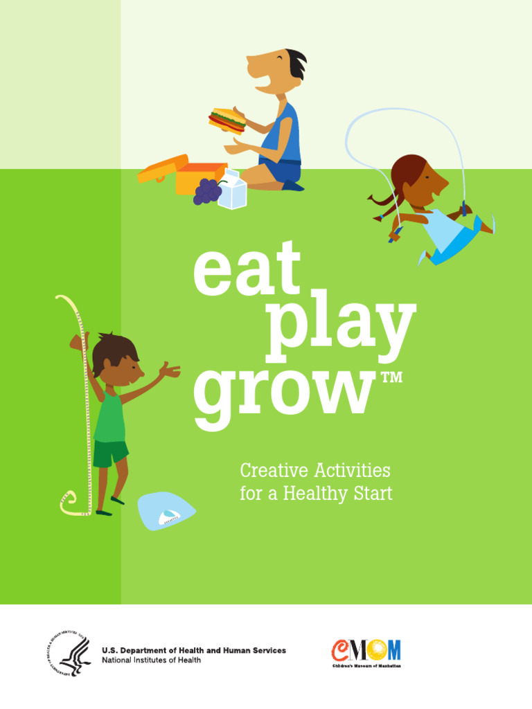 Eat Play Grow | PDF | Foods | Healthy Diet