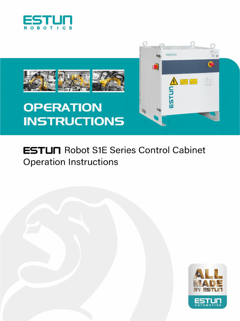 ESTUN Robot S1E Control Cabinet Operation Instructions E-0701EN-02 ...