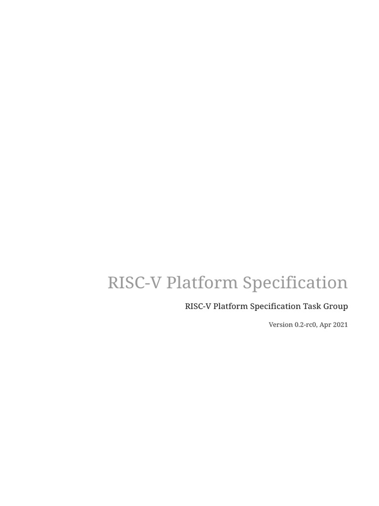 Riscv Platform Spec | PDF | Operating System | Computer Engineering