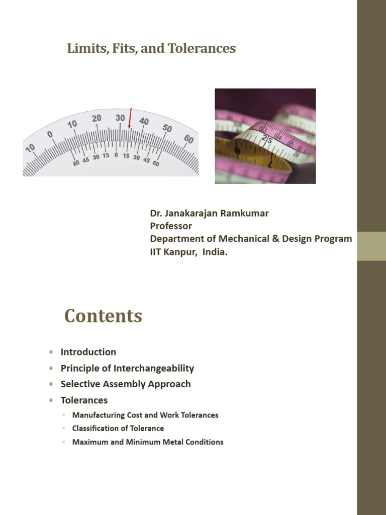 Lecture 5, Limits, Fits, and Tolerances (Part 1 of 4) - DR Janakarajan Ramkumar | PDF