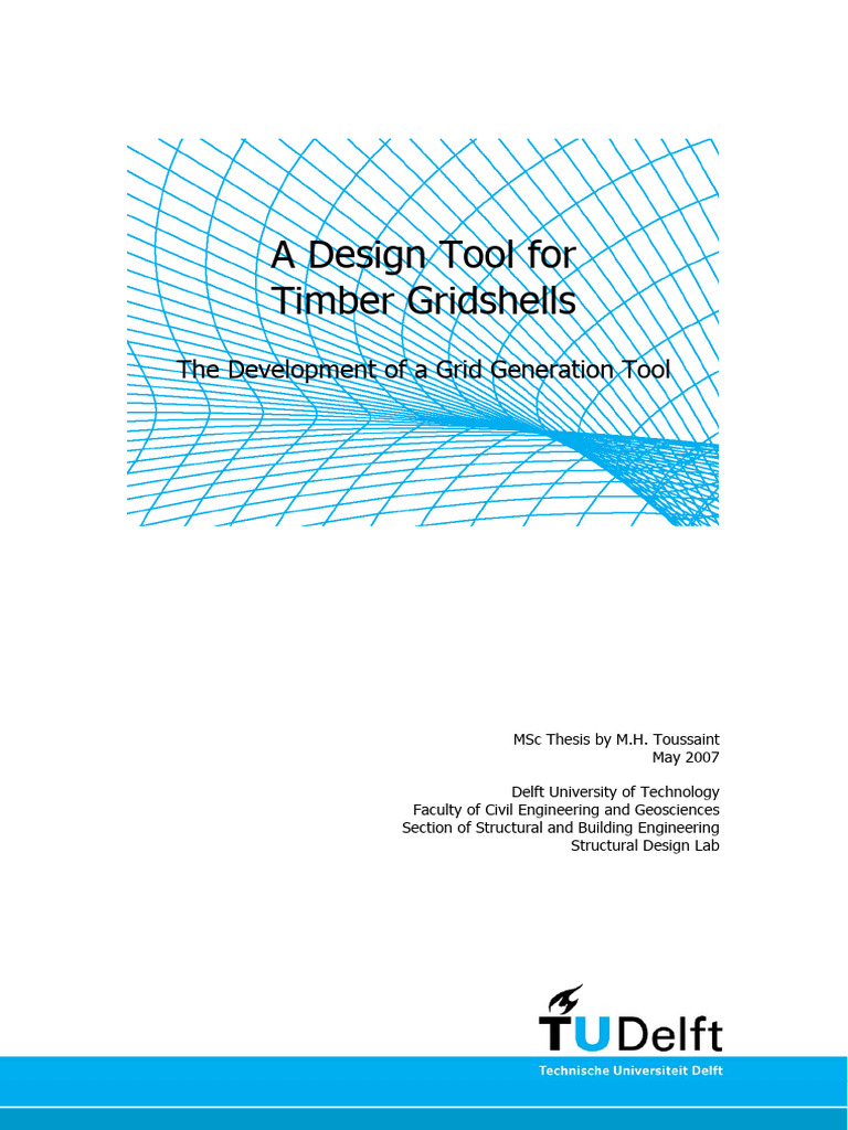 A Design Tool For Timber Gridshells The Development Of A Grid Generation Tool Pdf