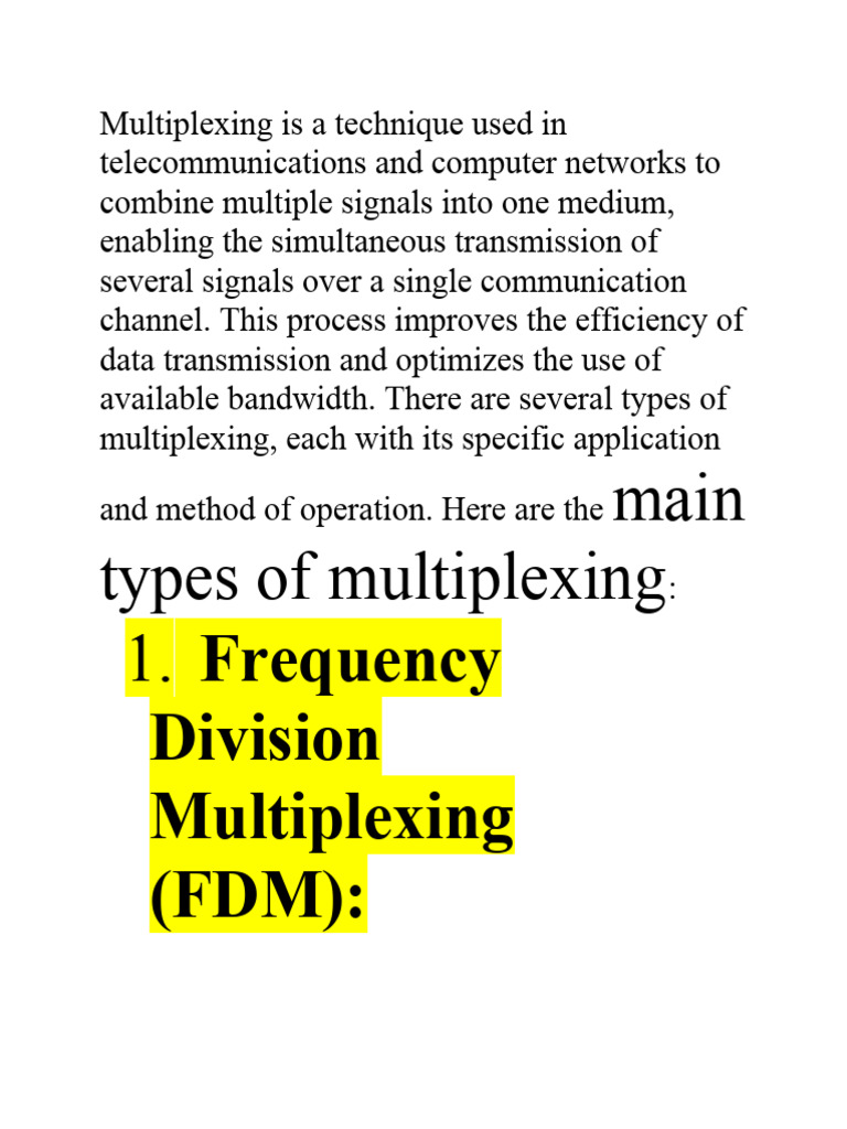 Multiplexing Is A Technique Used in Telecommunications and Computer ...