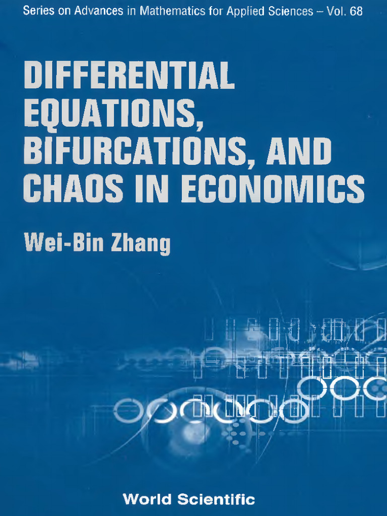 Differential Equations, Bifurcations, and Chaos in Economics by Wei-Bin Zhang | PDF