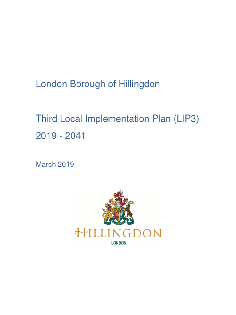 Hillingdon Third Local Implementation Plan 2019-2041 | PDF | Transport